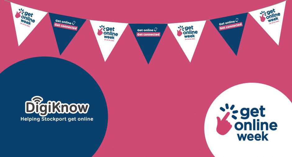 Digiknow - it's Get Online Week in Stockport! - One Stockport