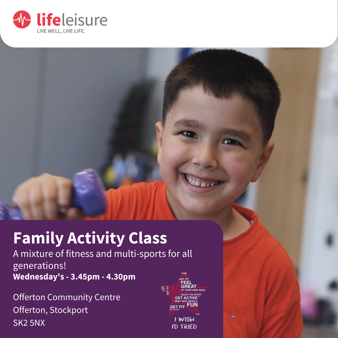Life Leisure offer FREE family sessions in Offerton - One Stockport