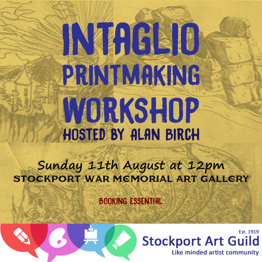 Intaglio Printmaking Workshop hosted by Alan Birch – One Stockport